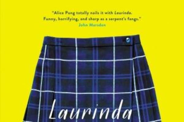 Alice Pung's Laurinda alive with schoolgirl tyrannies