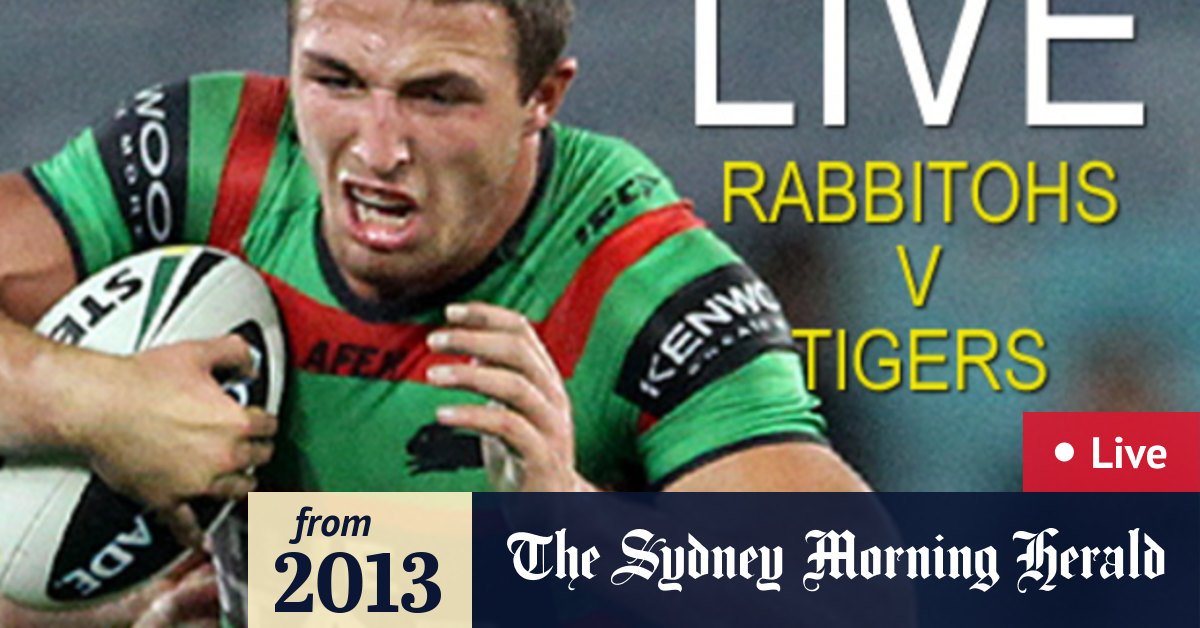 Live: Rabbitohs v Tigers