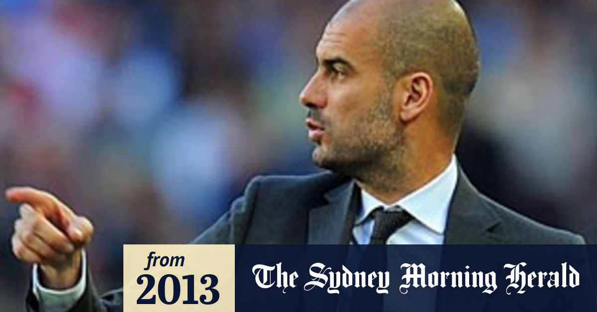 Guardiola's a perfect fit