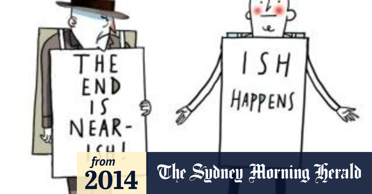 Wordplay: Our use of -ish is highly contagish