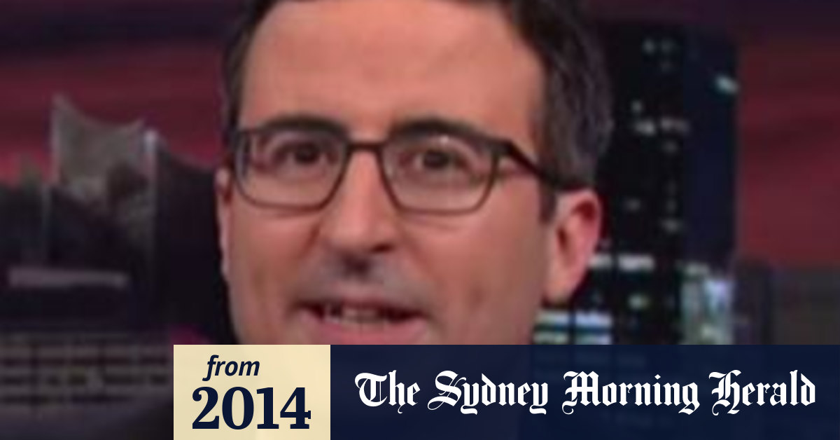 John Oliver blasts local authorities over handling of civil unrest in ...