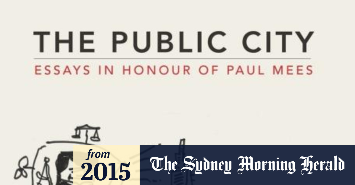 The Public City review. The vital contributions of the late Paul Mees