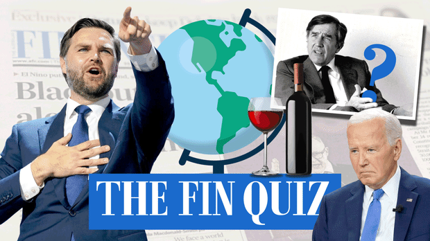 The Fin Quiz: Do you know this week’s news? Answer these 10 questions