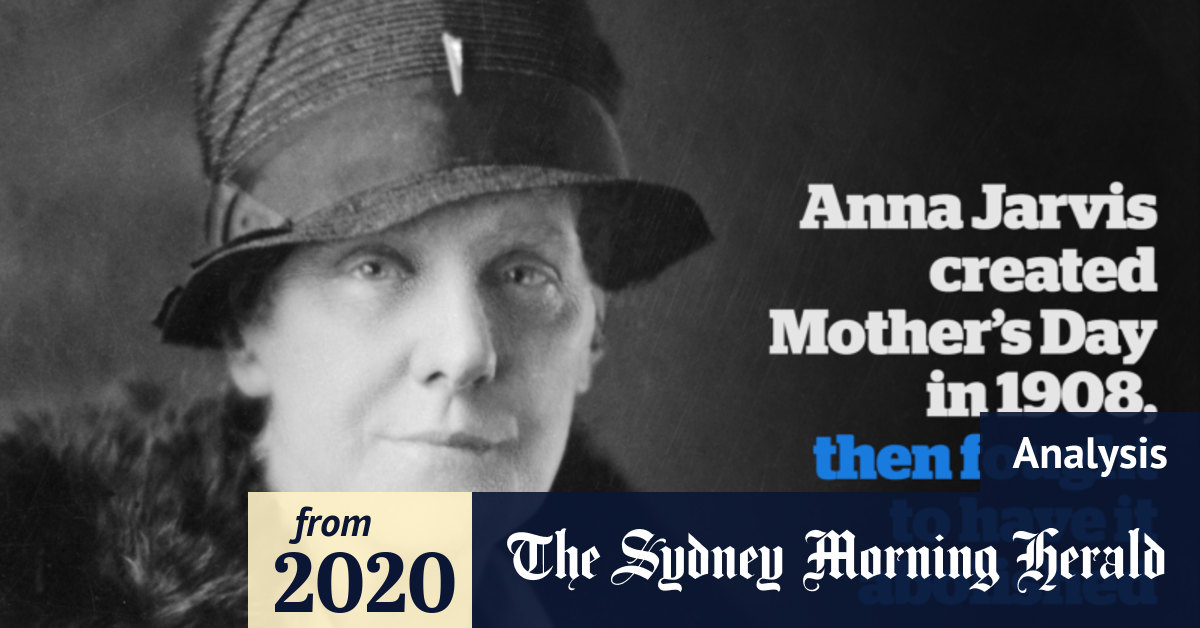 Video: Anna Jarvis created Mother's Day, then fought to have it abolished