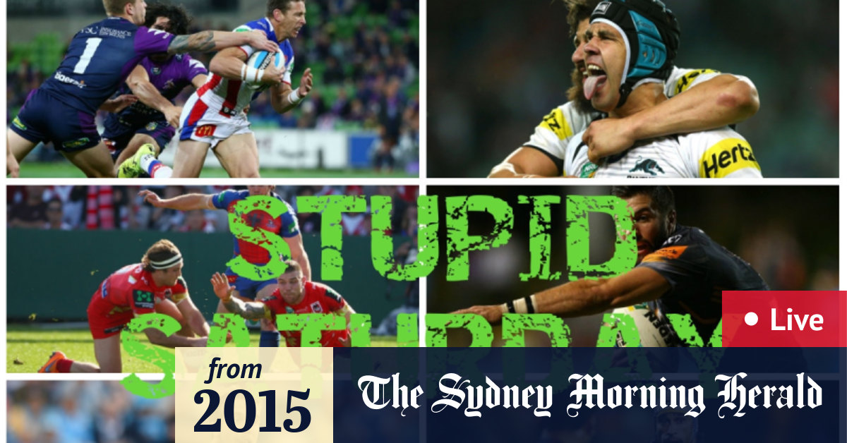 Live NRL: Steve Mascord's Stupid Saturday