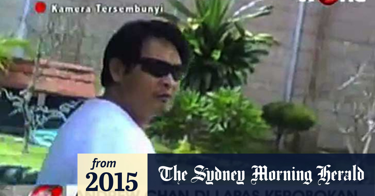 Video: Andrew Chan video emerges