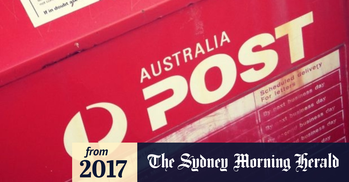 Australia Post is unreliable and its overpaid managers are to blame