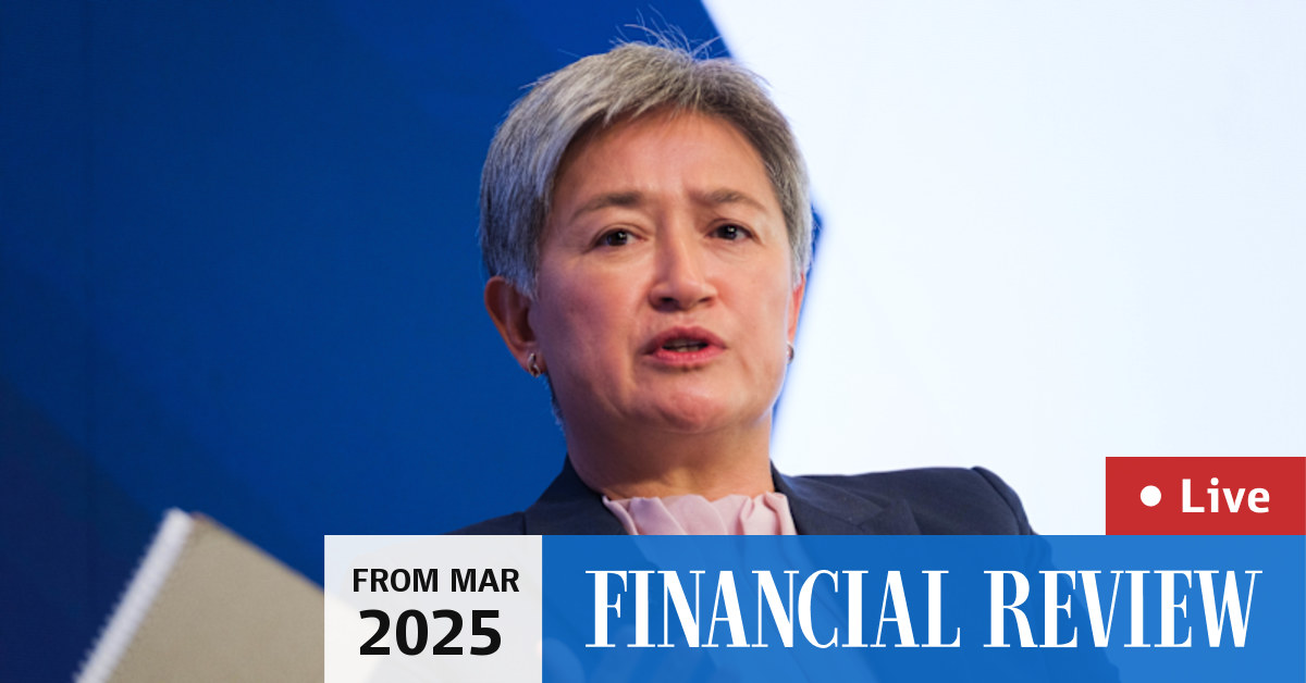 AFR Business Summit 2025: Penny Wong says Australia needs to keep a ...