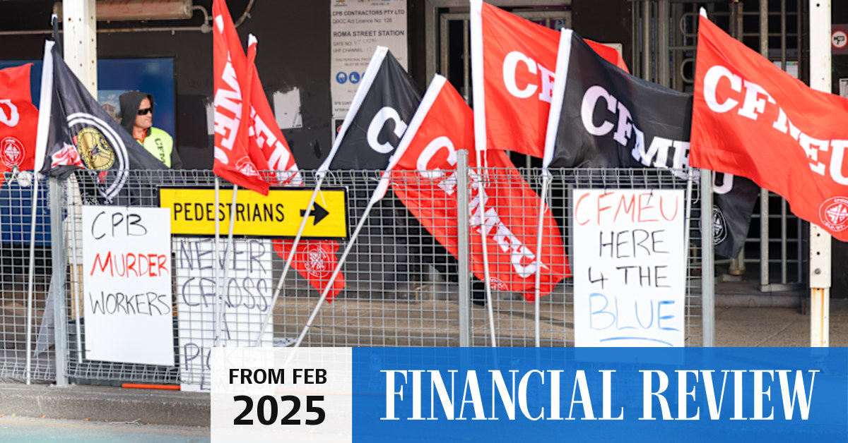 CFMEU administrator launches ‘culture of violence’ probe in Queensland ...