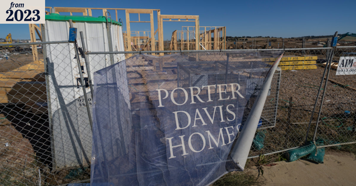 Porter Davis collapse: VMIA suffered $250m loss even before builder ...