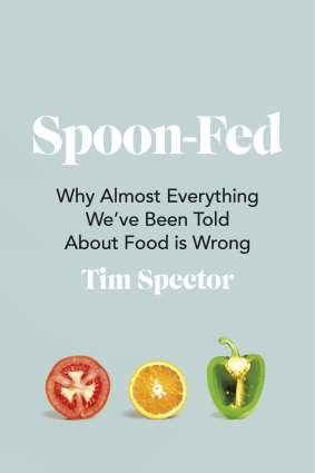 Non-fiction reviews: Spoon-fed by Tim Spector and two others