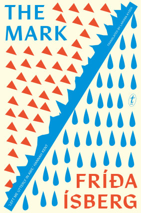 Book reviews: The Mark by Frida Isberg, The Story Thief by Kyra Geddes ...