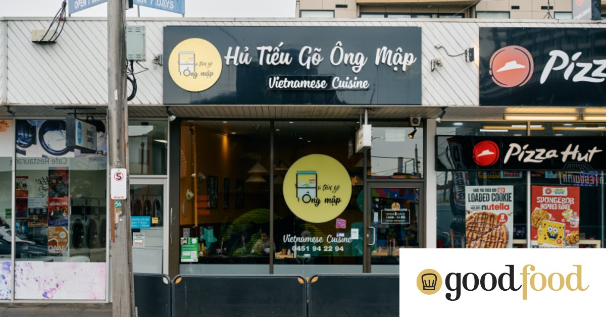 Hu Tieu Go Ong Map, Footscray - The Age Good Food Guide 2025 review