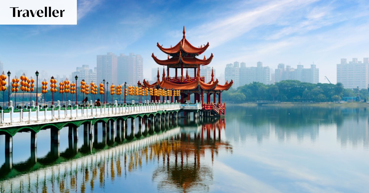 Kaohsiung, Taiwan travel guide: The nicest Asian city you’ve probably ...