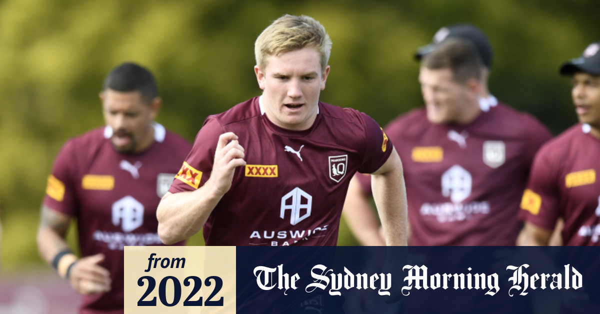State of Origin 2022: Stage is set for Queensland Maroons rookie Tom ...