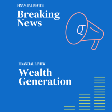 Sign up to the Financial Review’s free newsletters