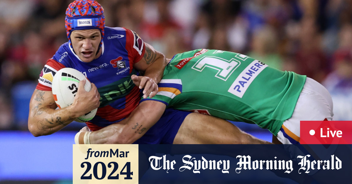 NRL 2024 round 1 LIVE updates: Newcastle Knights v Canberra Raiders ...
