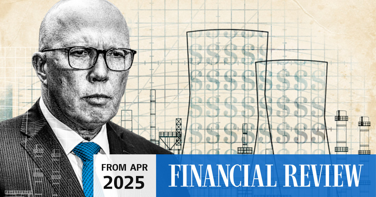 Nuclear power: Top investors have no interest in Peter Dutton and ...