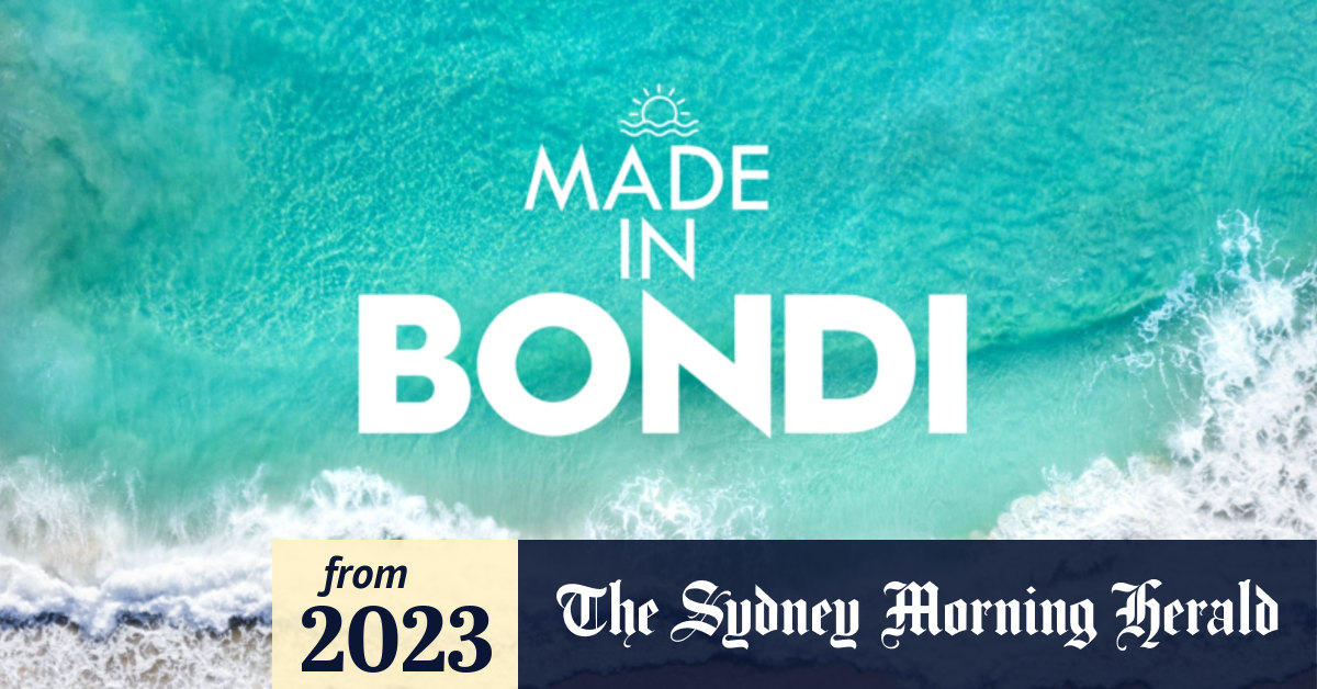 Made in Bondi: ‘Addictive and glamorous’ Bondi gets the Made In Chelsea ...