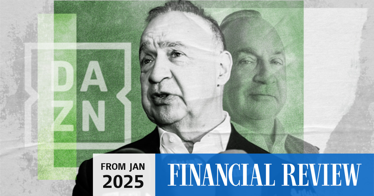 Foxtel’s new owner Len Blavatnik’s DAZN makes a $10b bet on big sport
