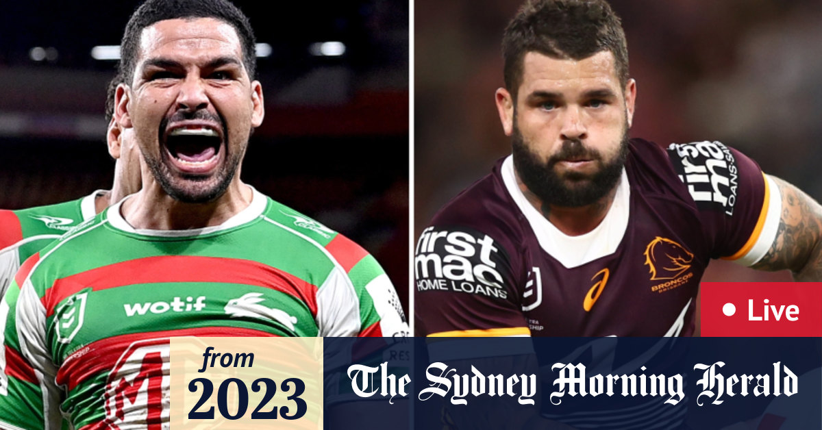NRL 2023 round 9 LIVE updates: Brisbane Broncos v South Sydney ...