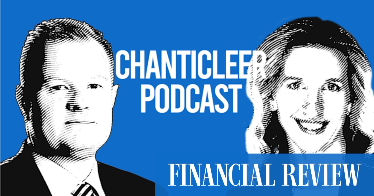 Chanticleer podcast: Albo’s China trip; Why NAB’s under pressure; Is AI ...
