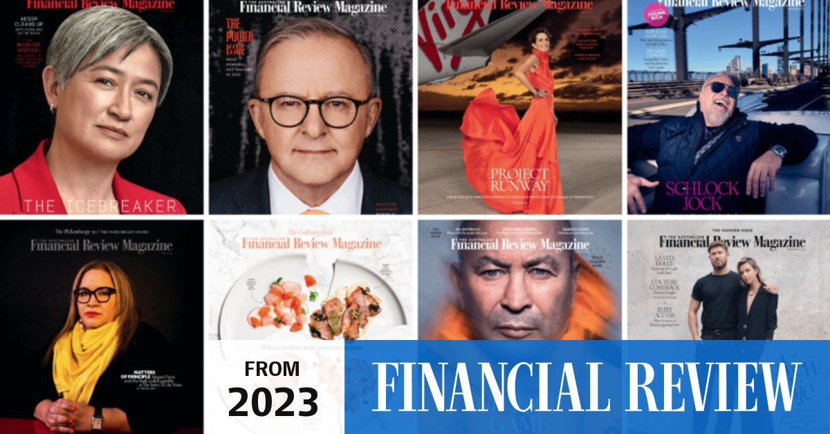 Ten top AFR Magazine reads in 2023: from Jayne Hrdlicka to Penny Wong ...