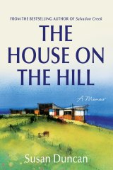 Susan Duncan uncovers buried secrets in The House on the Hill
