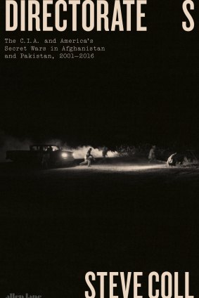 Directorate S review: Steve Coll investigates the US and the war in ...