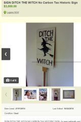 Notorious Julia Gillard 'ditch the witch' sign up for sale