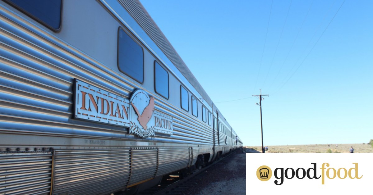 All aboard the Indian Pacific for gourmet food and wine