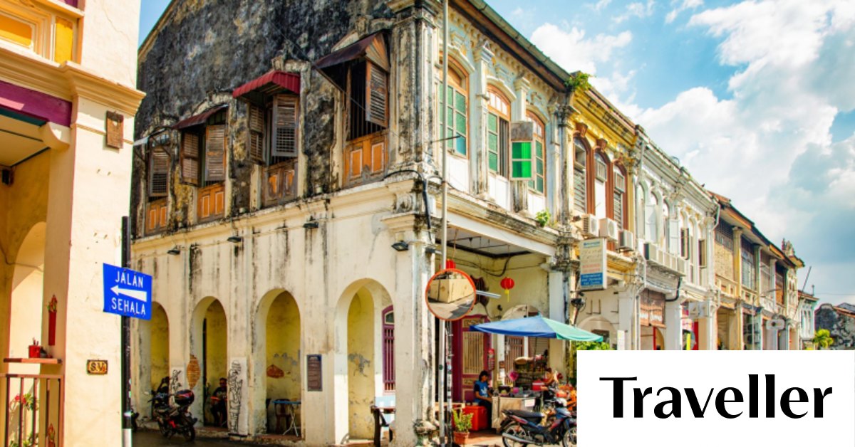 Penang, Malaysia travel guide and things to do: Tips from an expert expat