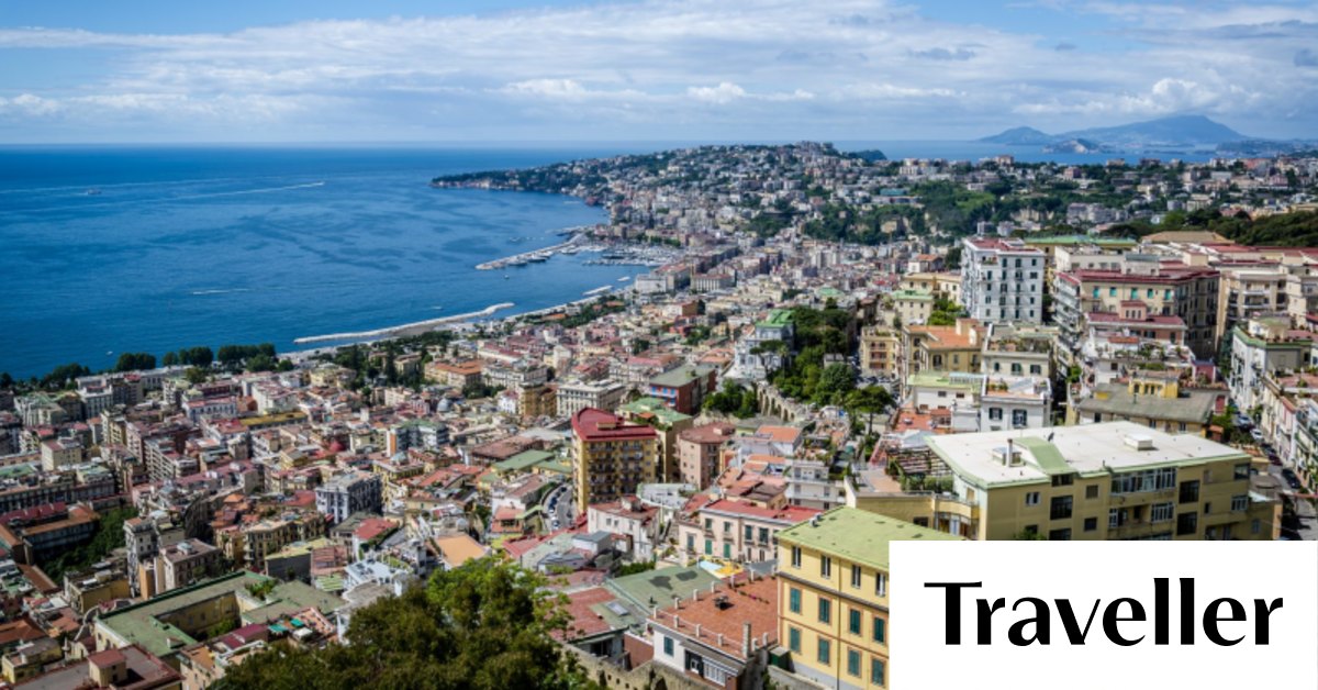 Naples, Italy travel guide and things to do: Nine must-do highlights