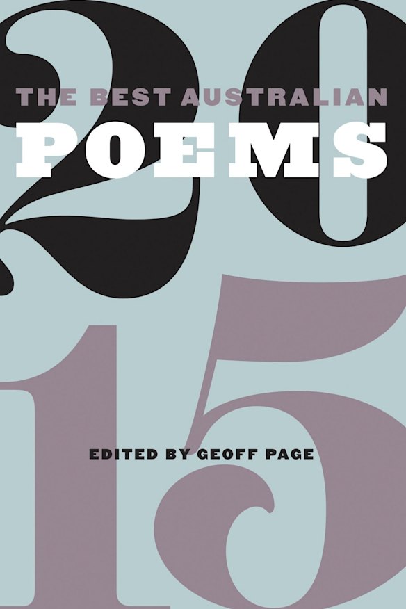 Best Australian Poems 2015 review: The need for patterned language