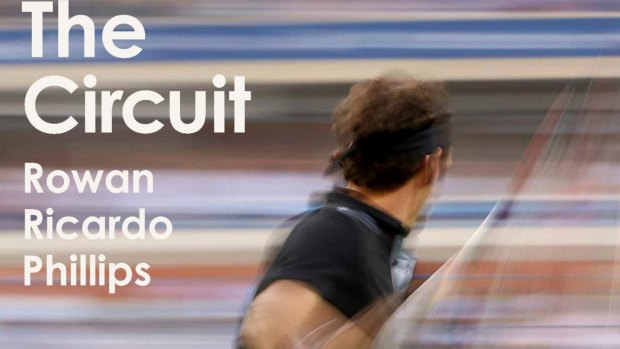 The Circuit review: Rowan Ricardo Phillips on a year of tennis around ...