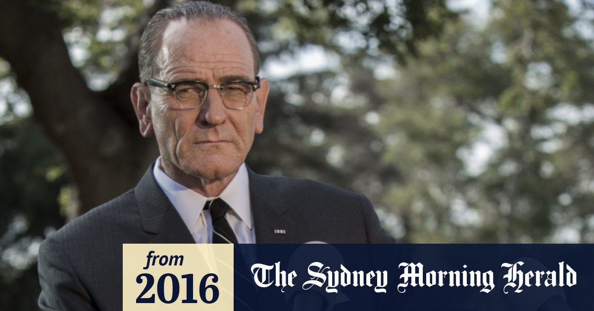 All the Way showcases accomplishments of the Lyndon B. Johnson presidency