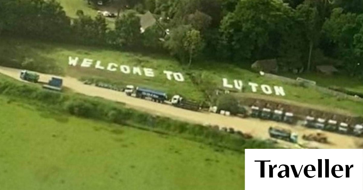 'Welcome to Luton' sign in England: Prank scares arrivals into London ...