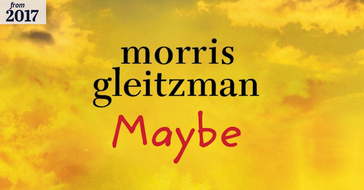 Maybe review: Morris Gleitzman's latest in the Felix series of novels
