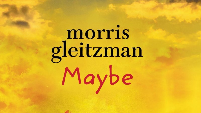 Maybe review: Morris Gleitzman's latest in the Felix series of novels