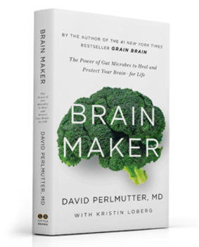 Neurologist David Perlmutter gets to the guts of brain health with ...