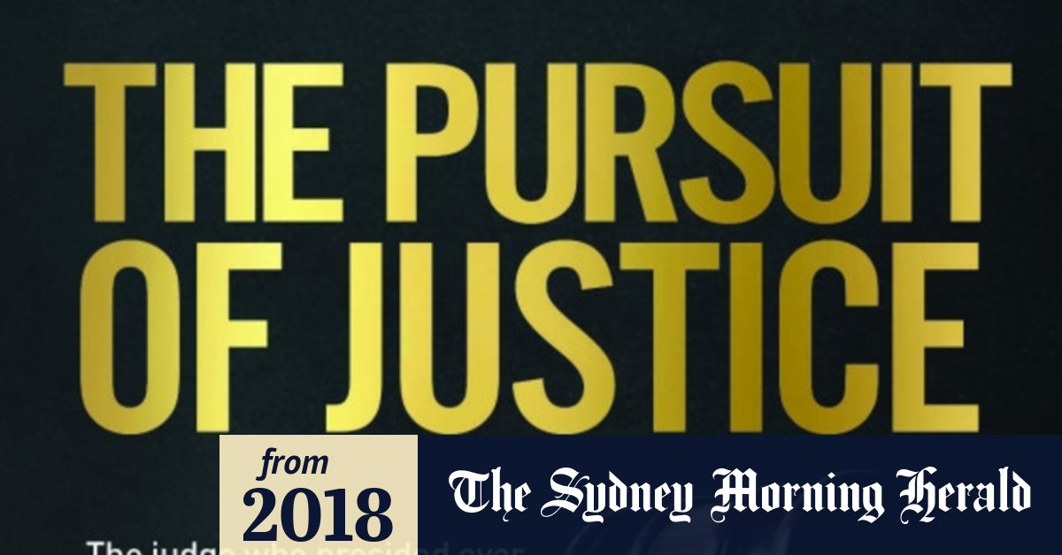 The Pursuit of Justice review: Michael Finnane recalls his stellar ...