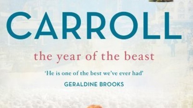 The Year of the Beast review: Steven Carroll ends his Glenroy novels