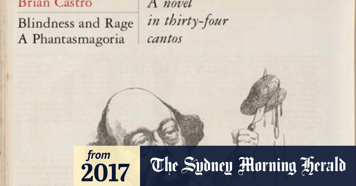 Blindness and rage review: Brian Castro plays his customary literary games