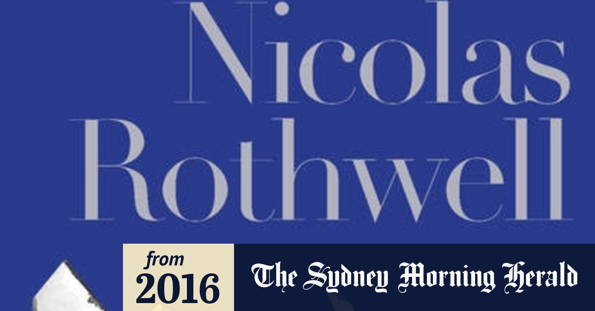 Quicksilver review: Nicolas Rothwell and the visionary outsider