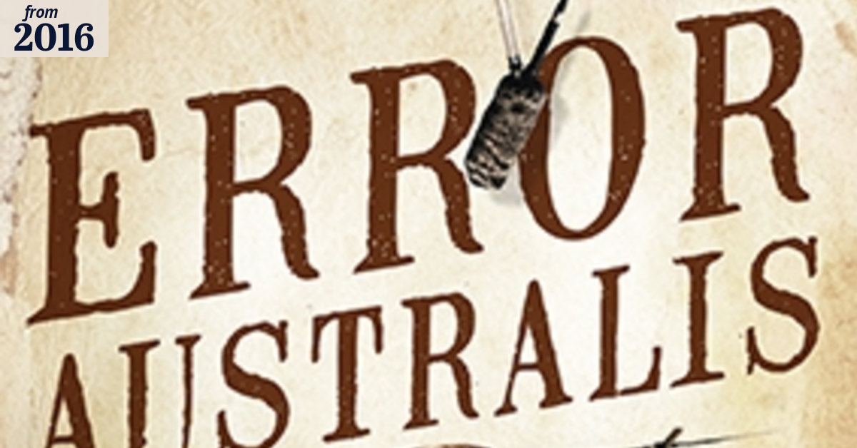 Error Australis review: Ben Pobjie's irreverent take on Australia's history