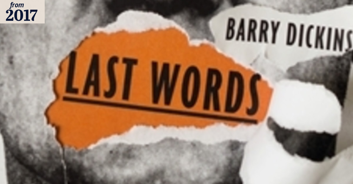 Last Words review: Barry Dickins' account of the hanging of Ronald Ryan