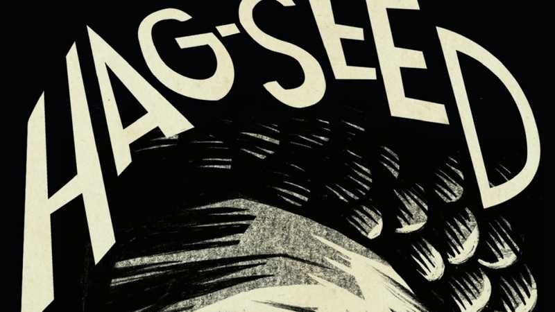 Hag-Seed review: Margaret Atwood rewrites The Tempest in a modern-day ...