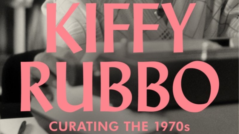 Kiffy Rubbo review: How a free-thinking curator influenced our art world