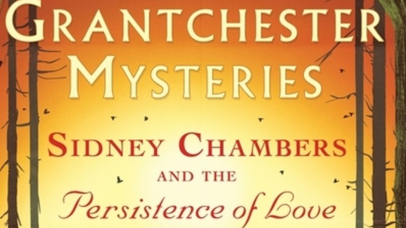 Sidney Chambers and the Persistence of Love review: James Runcie's ...