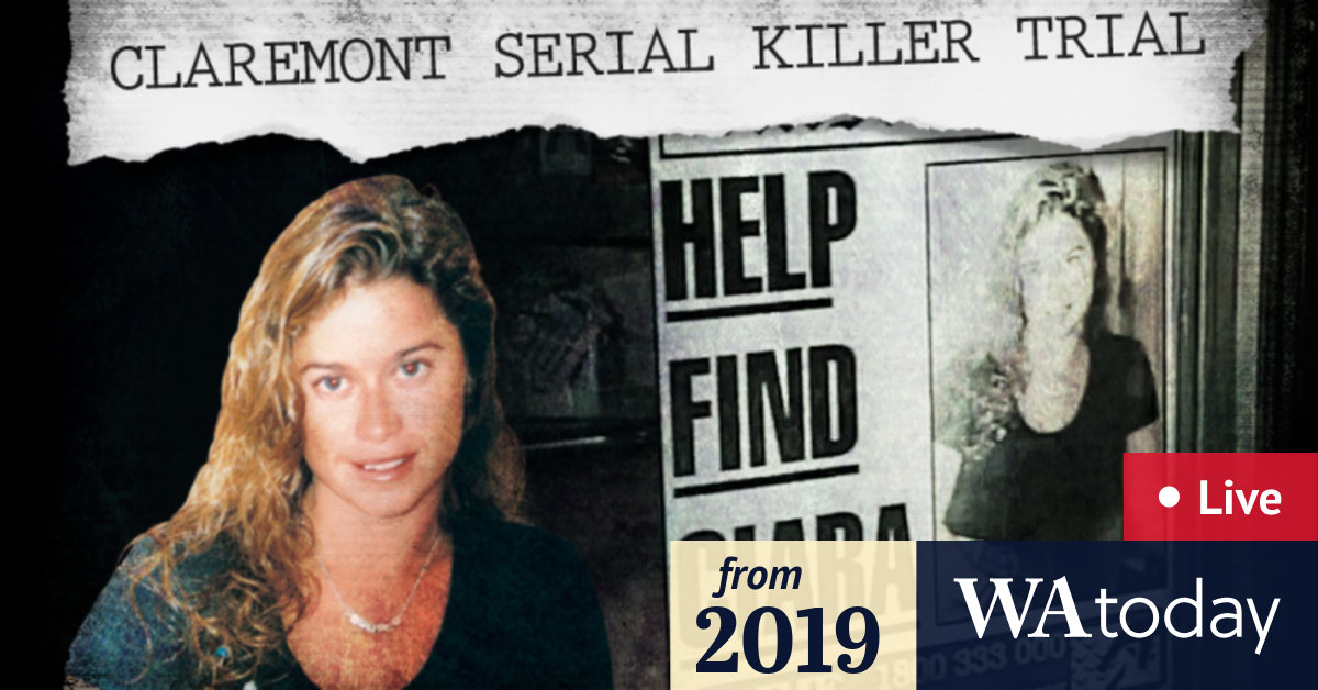 Claremont killer trial LIVE: Mother becomes tearful recounting finding ...